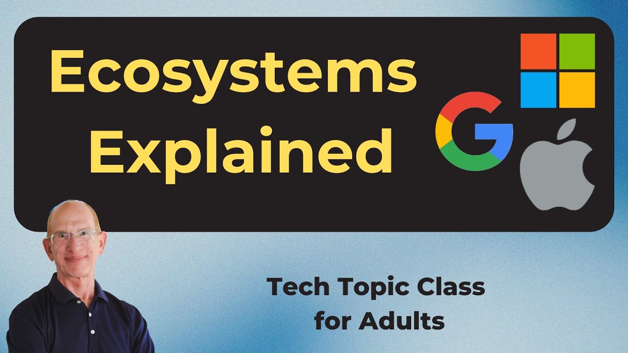Understanding Apple, Google, and Microsoft Ecosystems: What You Need to ...