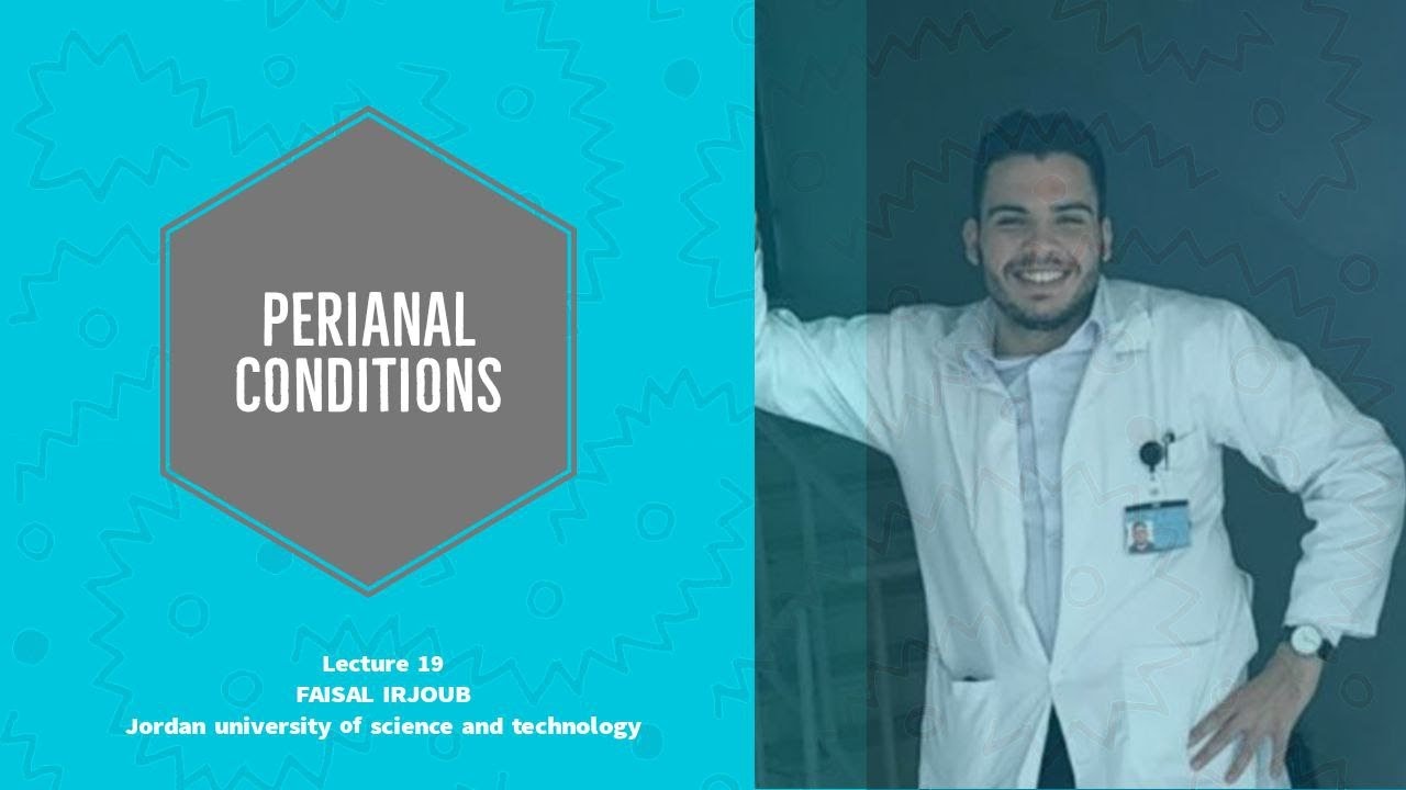 PERIANAL CONDITIONS | ANAL FISSURE|HEMORRHOIDS|PERIANAL ABSCESS ...