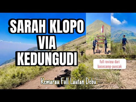 Review Lengkap Pendakian Sarah Klopo via Kedungudi || Musim Kemarau ...