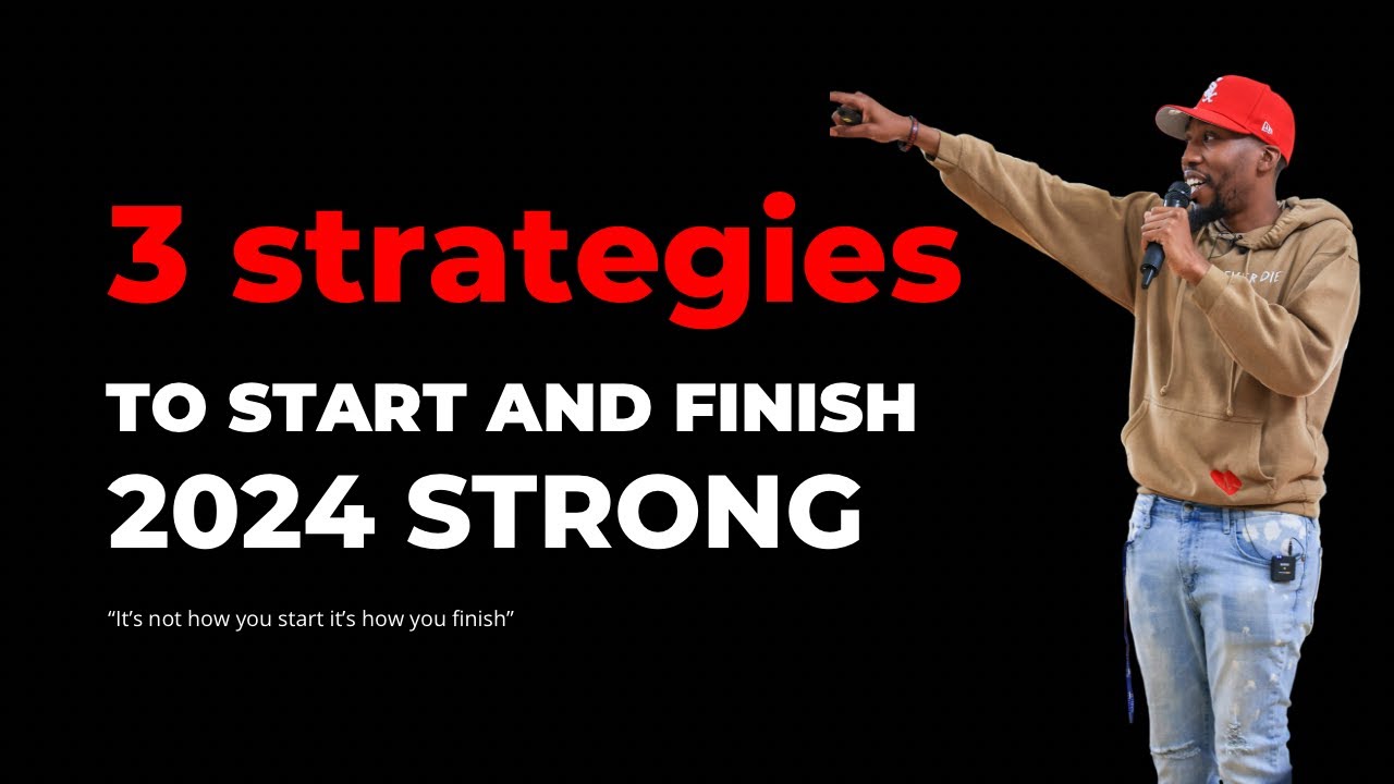 3 strategies that will save your 2024 - YouTube