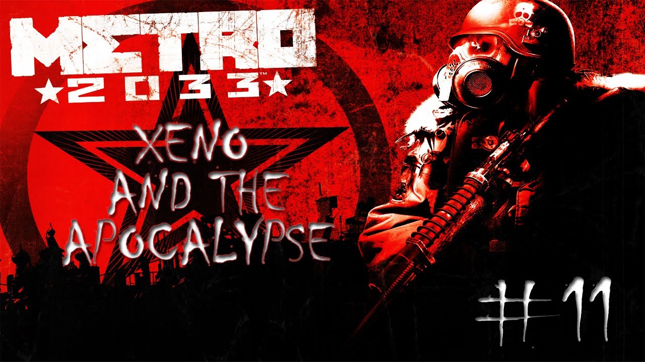 Metro 2033 #11 Flee the Panzer! (Ranger Hardcore) - YouTube
