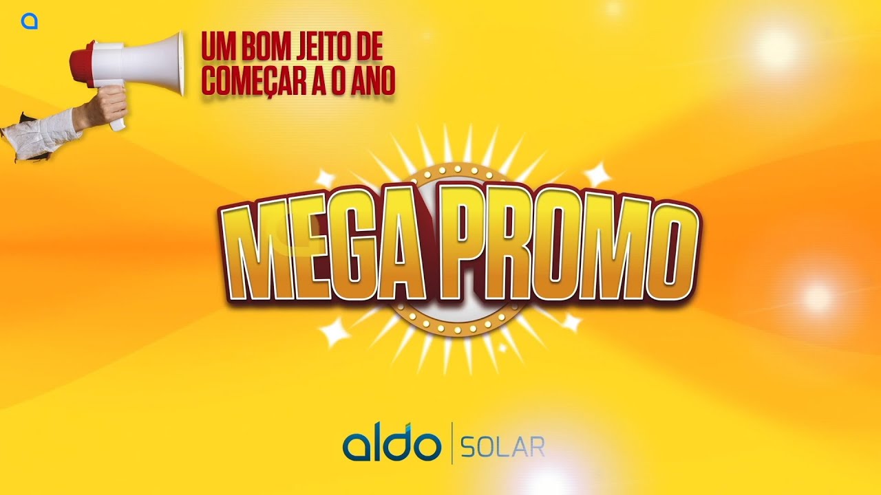 MEGA PROMO ALDO SOLAR. APROVEITE MAIS ESTA CAMPANHA IMPERDÍVEL! - YouTube