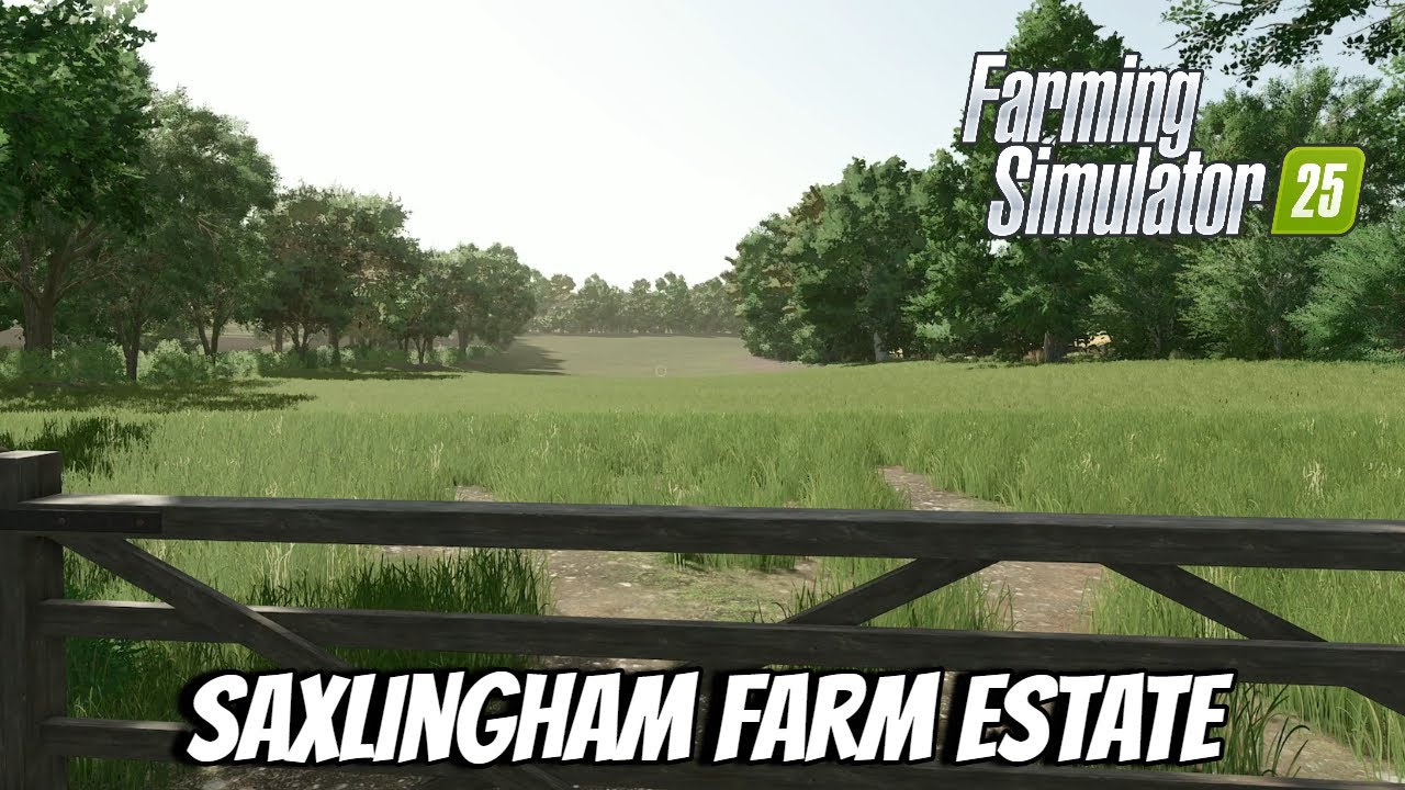 Saxlingham Farm Estate Map Tour - Farming Simulator 25 FS25 XBOX - YouTube