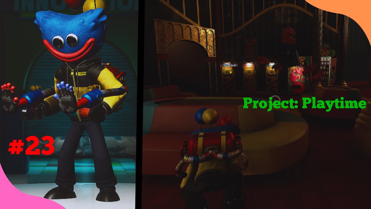 Project: Playtime Gameplay #23 - YouTube