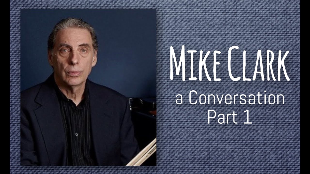 Drummer Mike Clark: a Conversation (Part 1) - YouTube