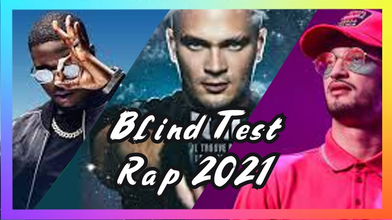 BLIND TEST RAP FRANCAIS 2021 - YouTube
