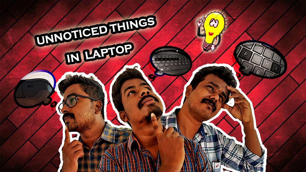 Unnoticed Things in Laptop - Laptop-ல் கவனிக்கப்படாத விஷயங்கள் - YouTube