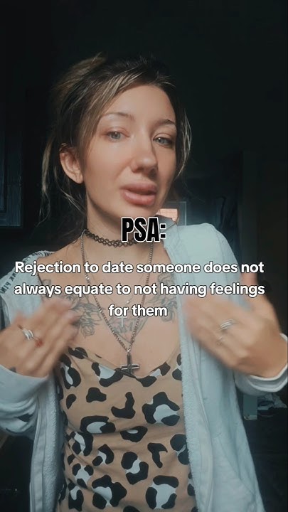 #rejection doesn't always equal rejection of you. #datingadvice - YouTube