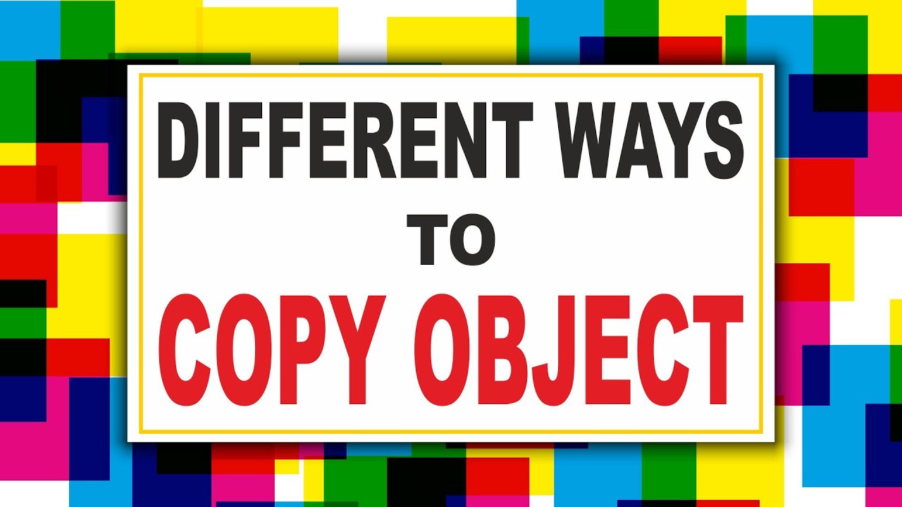 Different Ways To Copy Object Graphic Design Tutorial CDTFB YouTube Different Ways To Copy Object Graphic Design Tutorial CDTFB YouTube