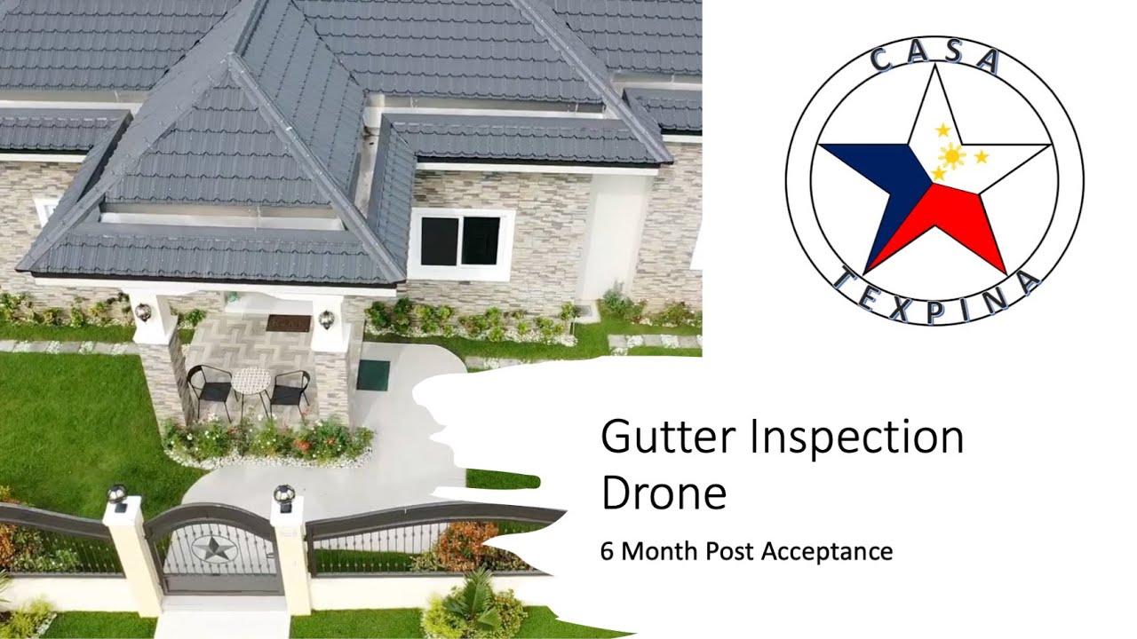 Gutter Inspection Drone 6 Month Post Acceptance - YouTube