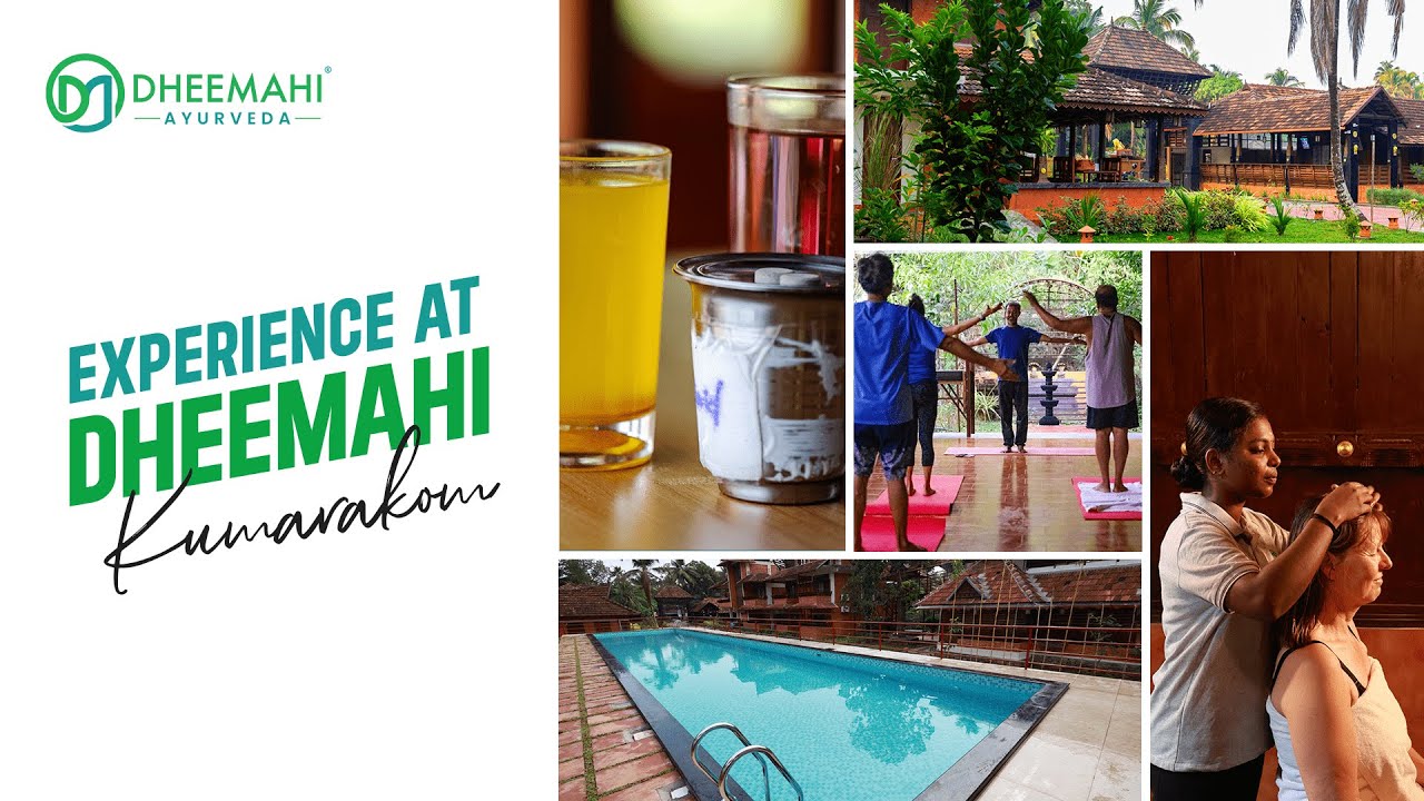 Experience at Dheemahi Ayurvedic Village Kumarakom Kerala | Dheemahi ...