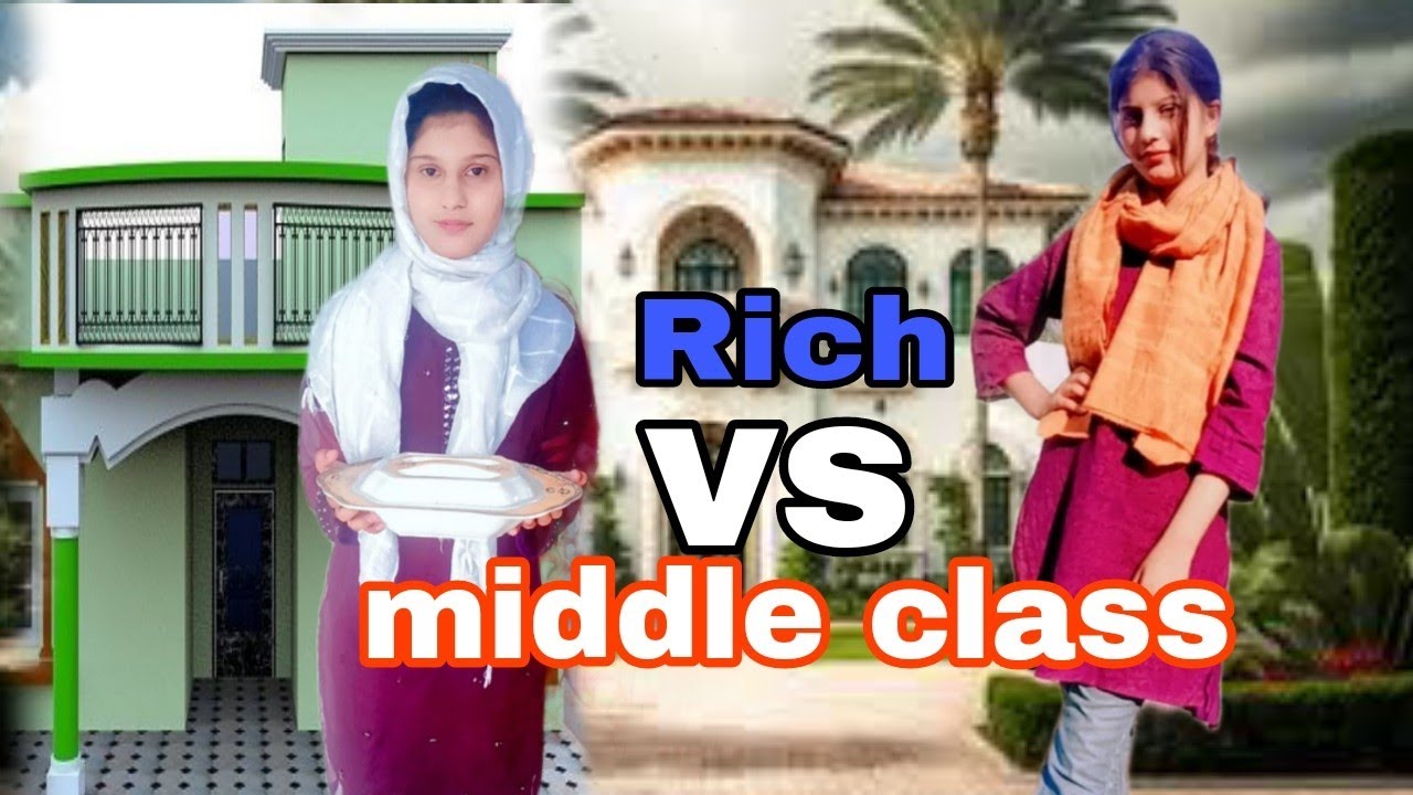 Rich vs Middle Class people|Very interesting Story| Rich , middle class ...