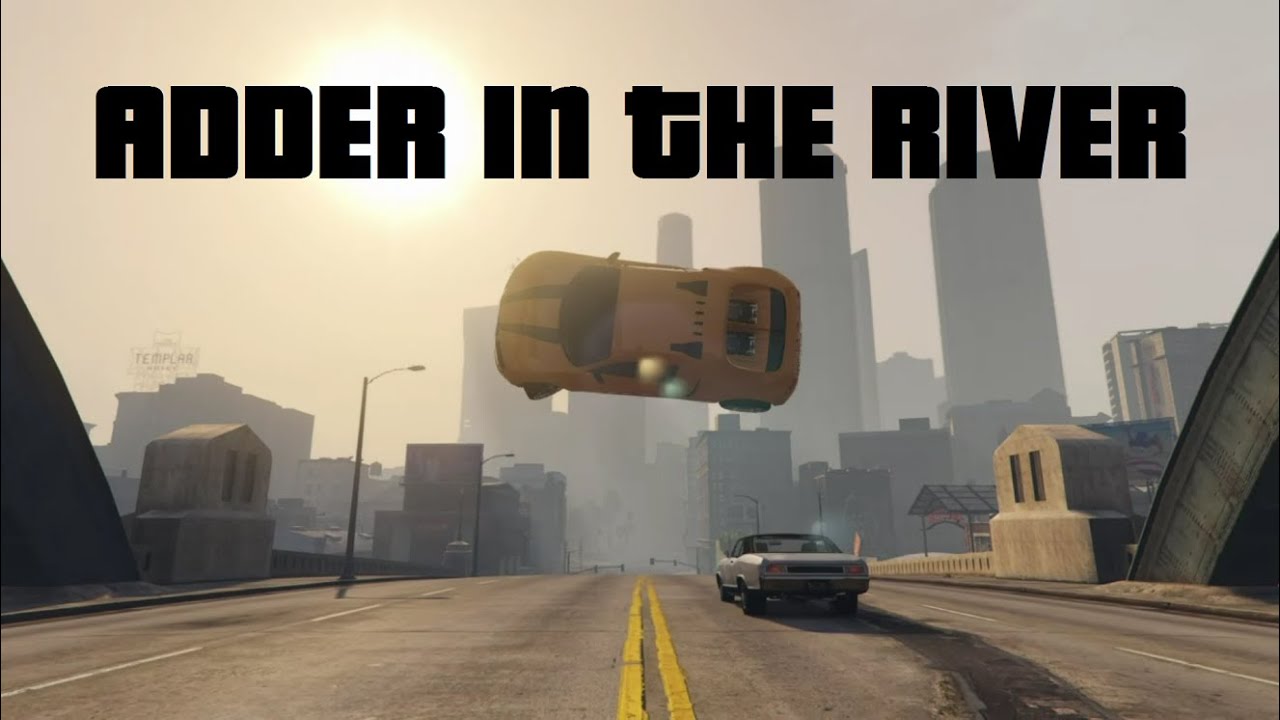 Adder In The LS River (GTA stunt montage) - YouTube