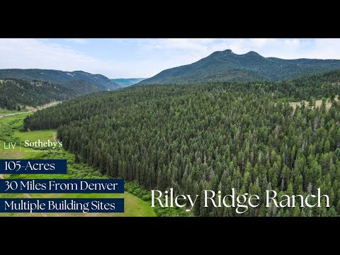 Own Your Own Mountain: Discover Riley Ridge Ranch - A 105-Acre Colorado ...