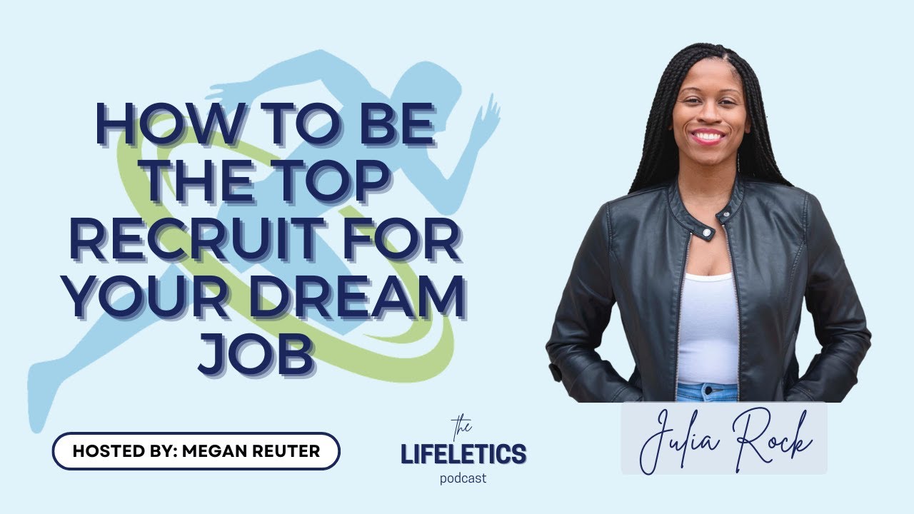 How To Be The TOP Recruit For Your Dream Job | Julia Rock, CEO Rock ...