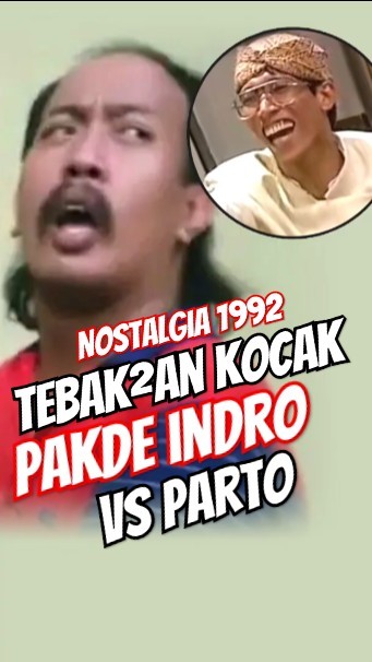 TEBAK²AN KOCAK PAKDE INDRO VS PARTO DI LEBARAN KE-2 1992 - TVRI # ...