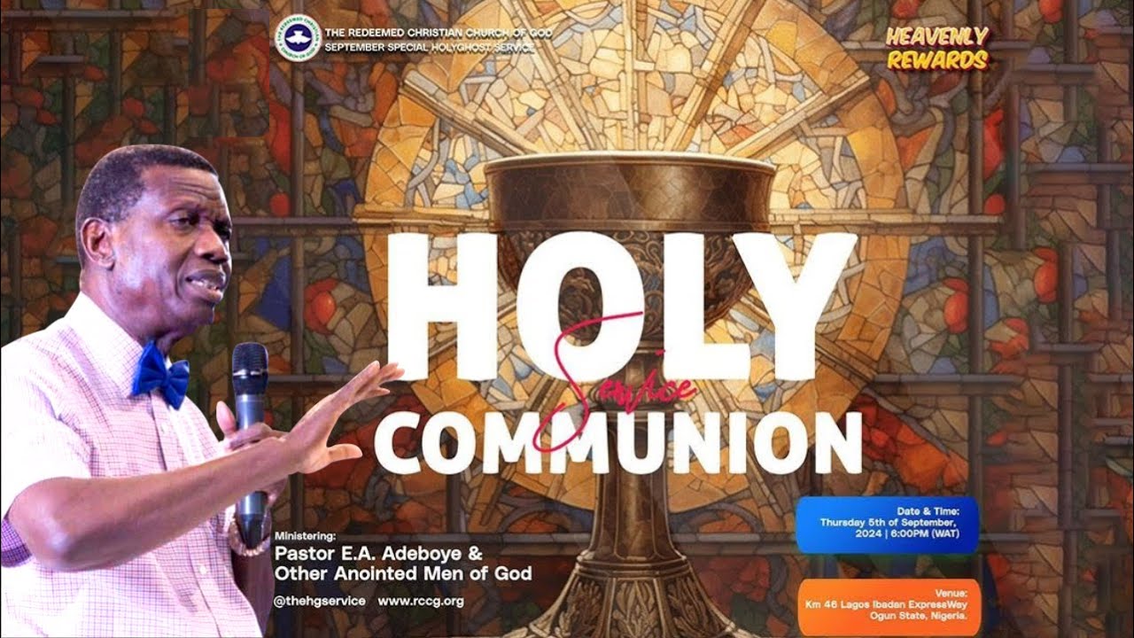 RCCG SEPTEMBER 2024 HOLY COMMUNION SERVICE - YouTube