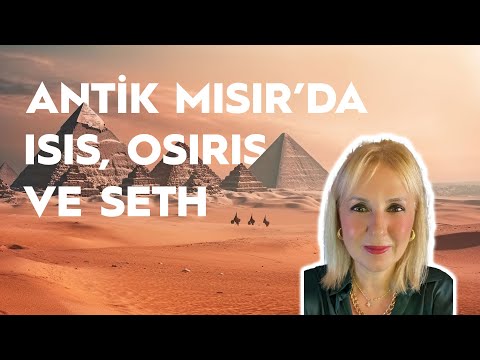 Antik Mısır'da İsis, Osiris, Seth ve Kardeş Katli | Seth Kardeşlerini Öldürdü mü?