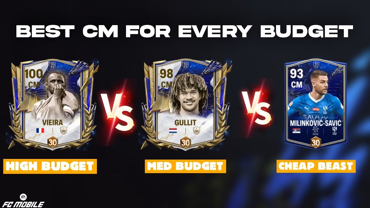 Best CM's In Fc Mobile For Every Budget Part 1 - Fc Mobile 24 - YouTube