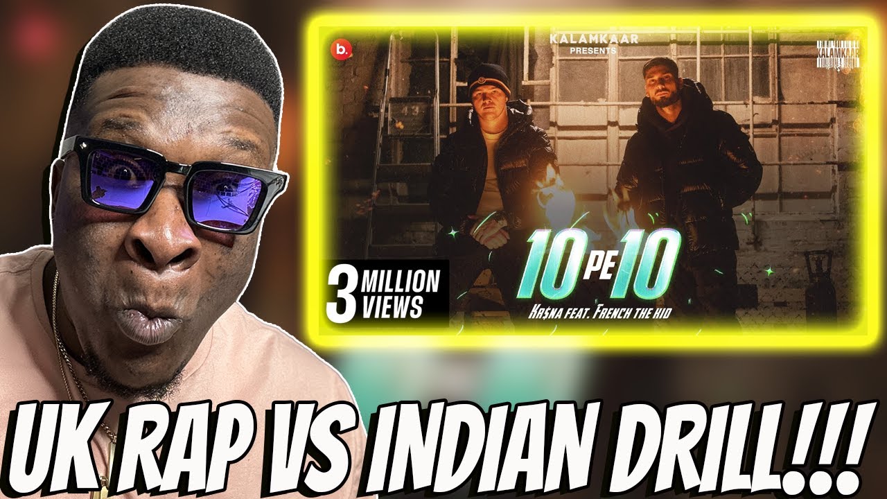 American Rapper Reacts To | KR$NA Ft. French The Kid - 10 PE 10 ...