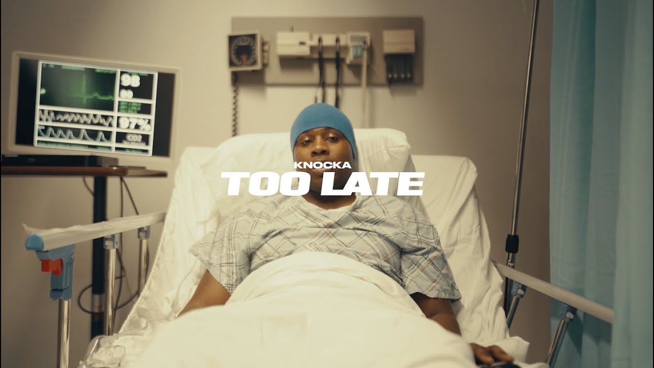 Knocka - "Too Late" - YouTube