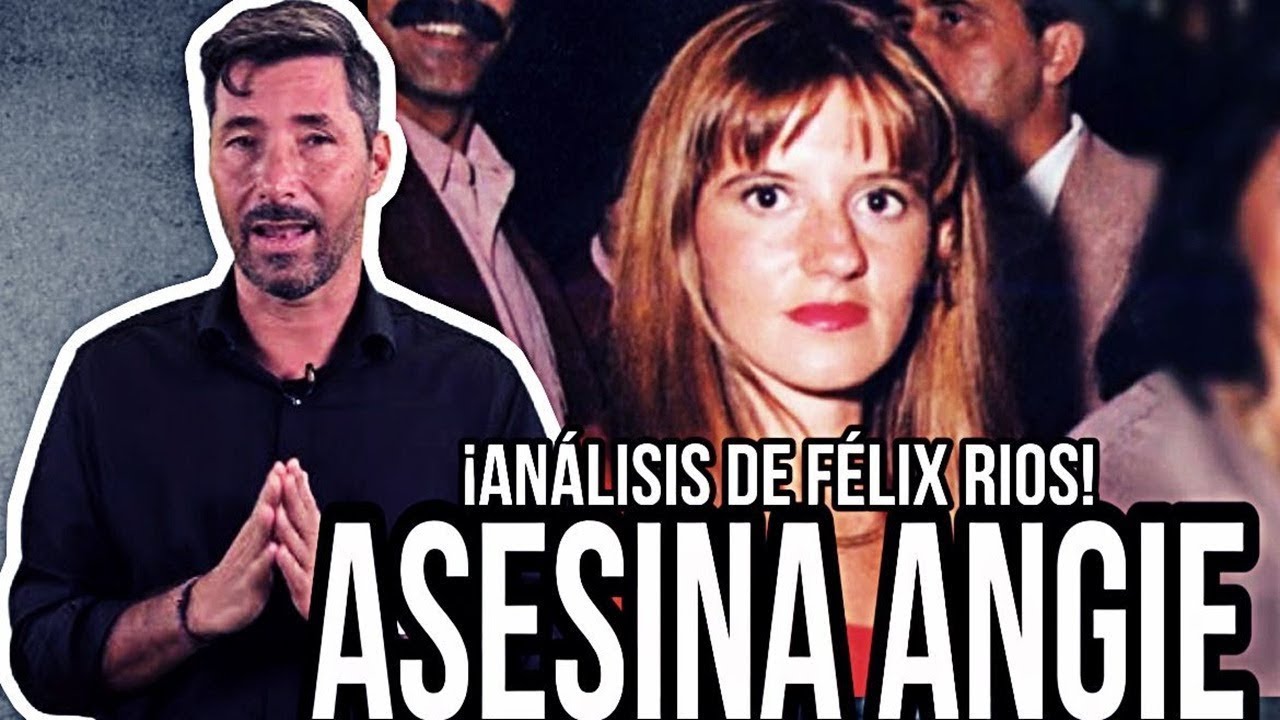 Detrás de Angie con Félix Ríos: El Crimen Perfecto - YouTube