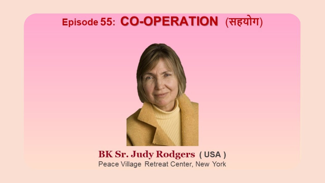 Portuguese | Value: Co-Operation | Ep 55 | BK Sr. Judy Rodgers (USA ...