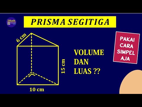 Cara Hitung Volume dan Luas Permukaan Prisma Segitiga Matematika SMP ...