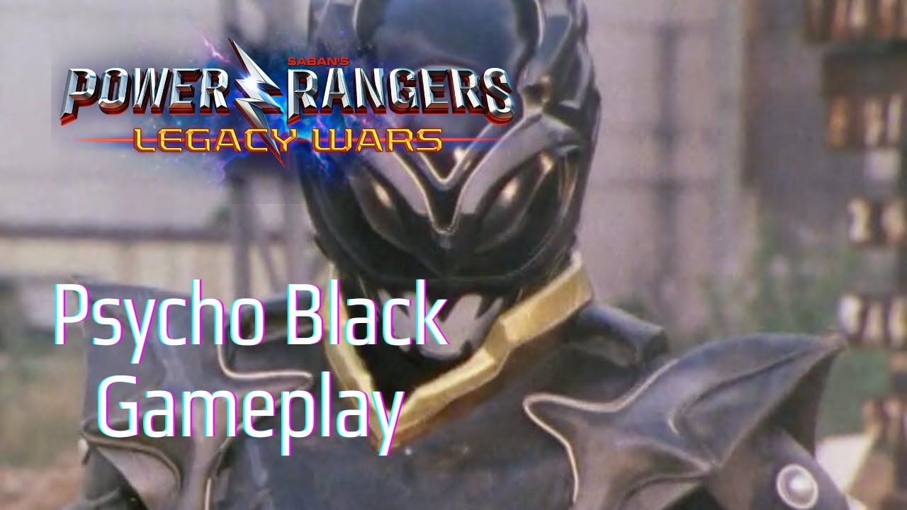 Psycho Black Gameplay - Power Rangers Legacy Wars - YouTube