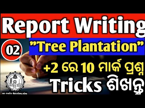 Report Writing Plantation, +2 2nd year, #chseboardexam #chse - YouTube