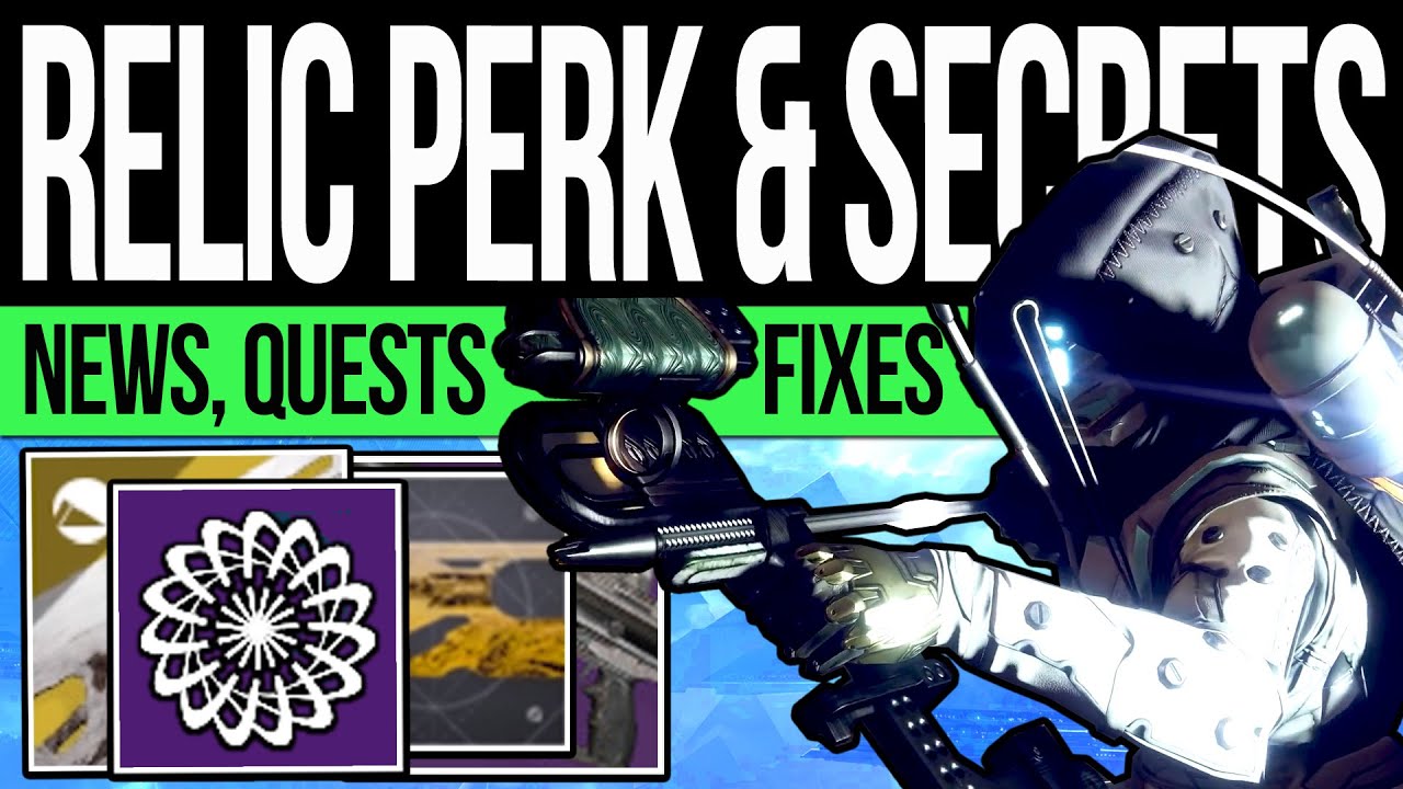 Destiny 2 News | EXOTIC RELICS & FORGE FIX! New Perk, Hidden Enemies ...