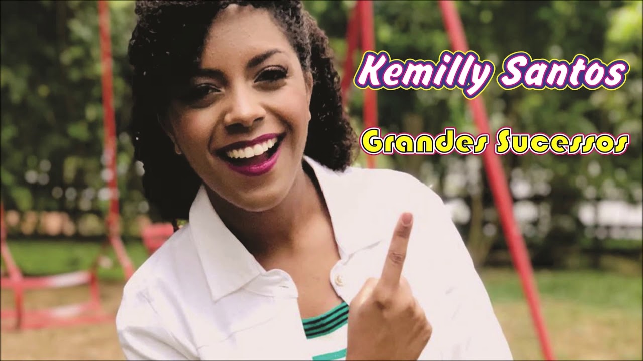 Kemilly Santos - Grandes Sucessos - YouTube