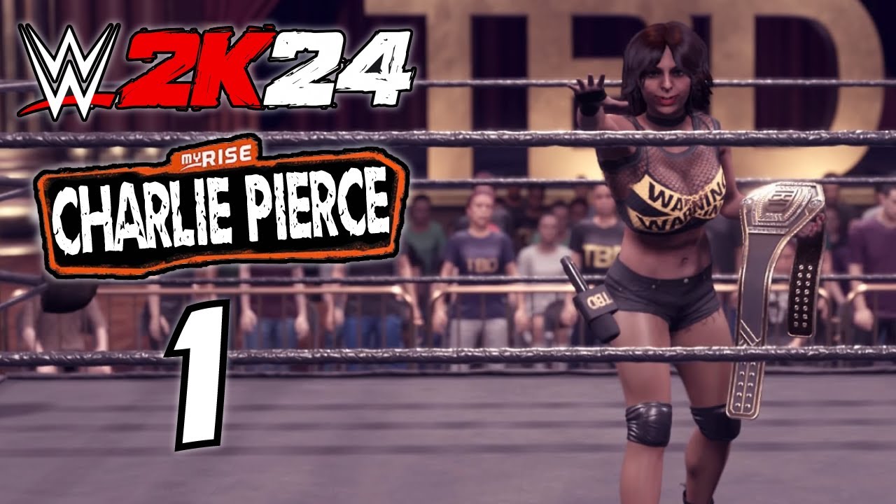 WWE 2K24 MyRise: CHARLIE PIERCE | Part 1: TBD Champion - YouTube