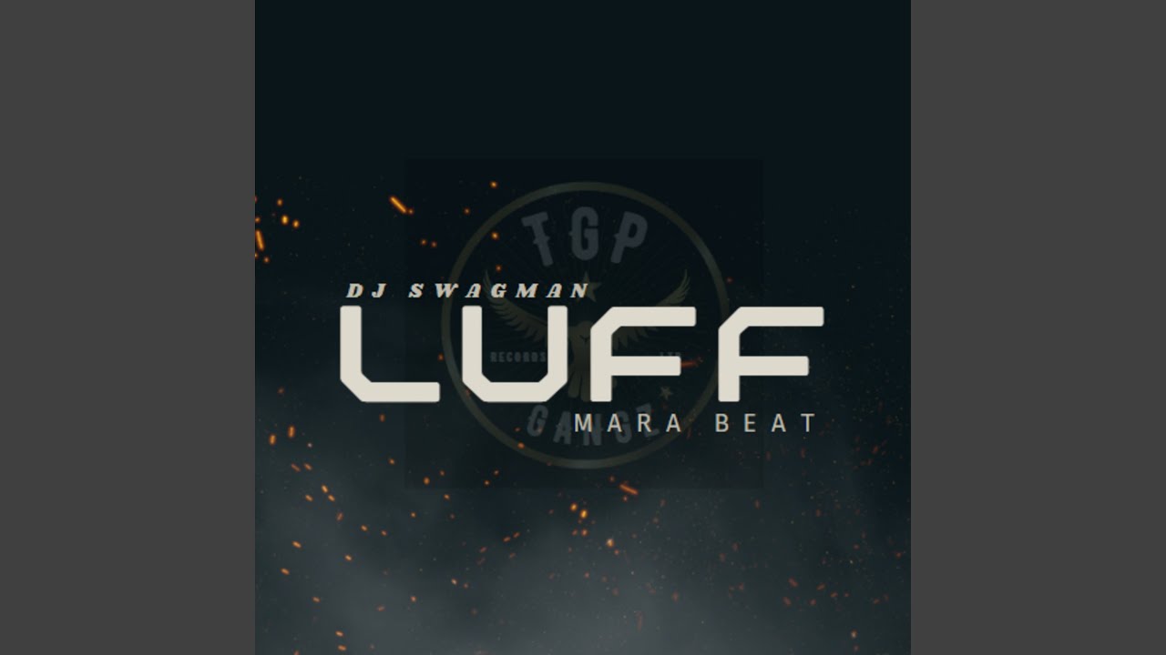 Luff Mara Beat - YouTube