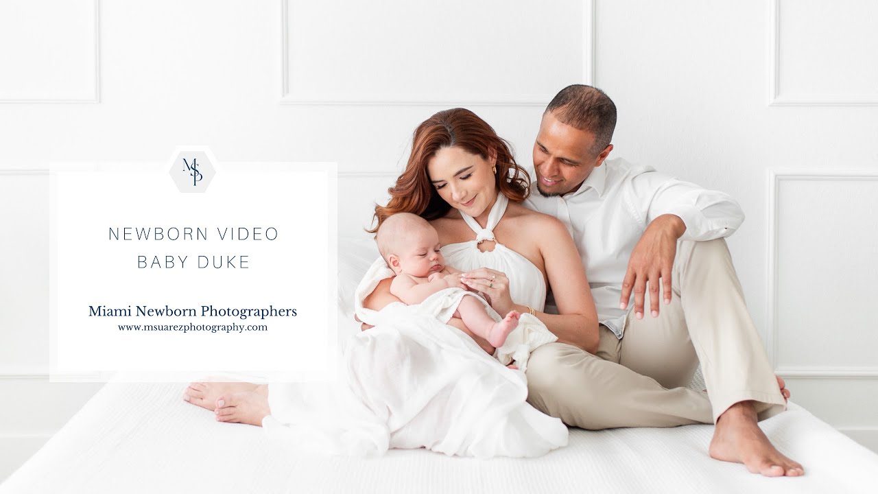Miami Newborn Photographer - Welcome Home Baby Duke WATERMARK - YouTube