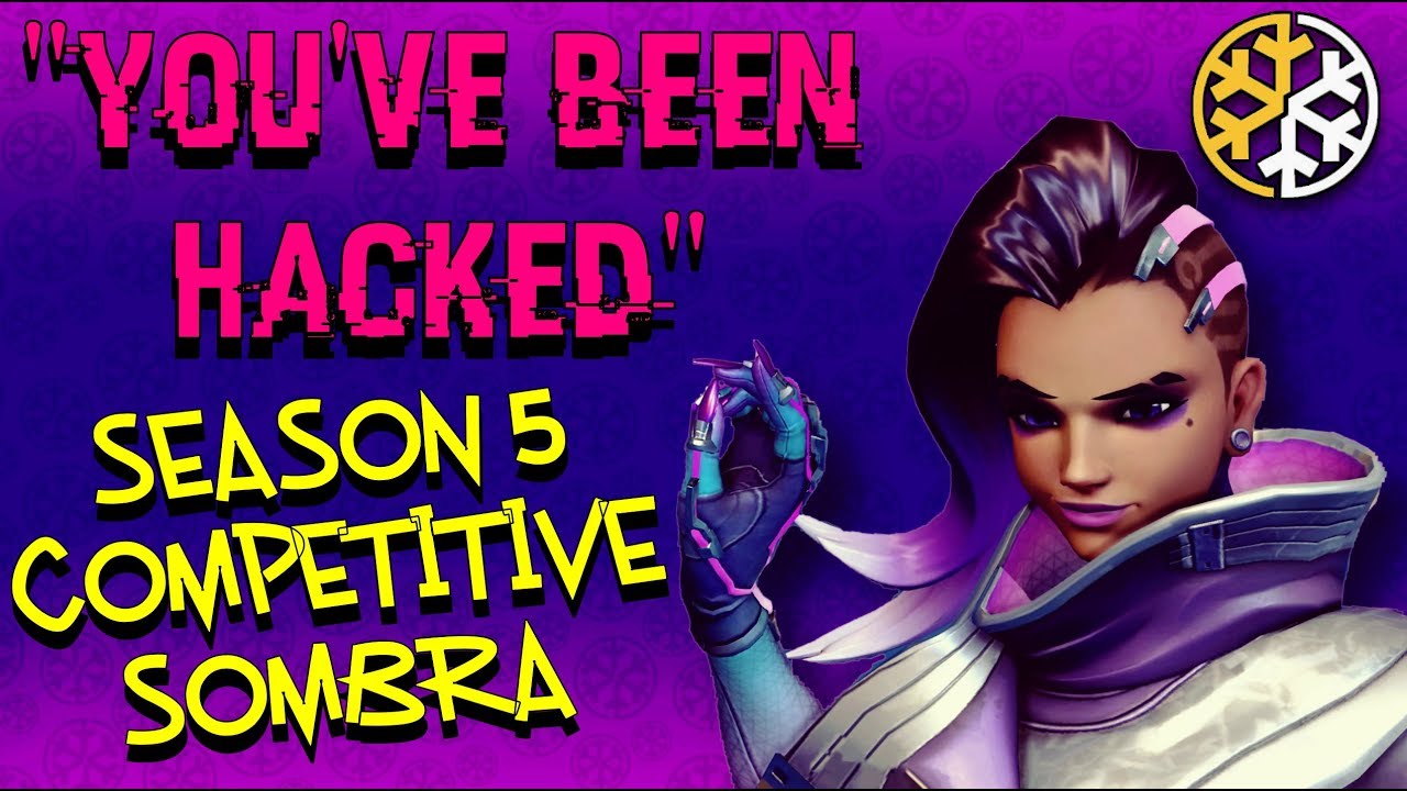 YOU'VE BEEN HACKED! | Overwatch Season 5 Competitive (Sombra) | Ice ...