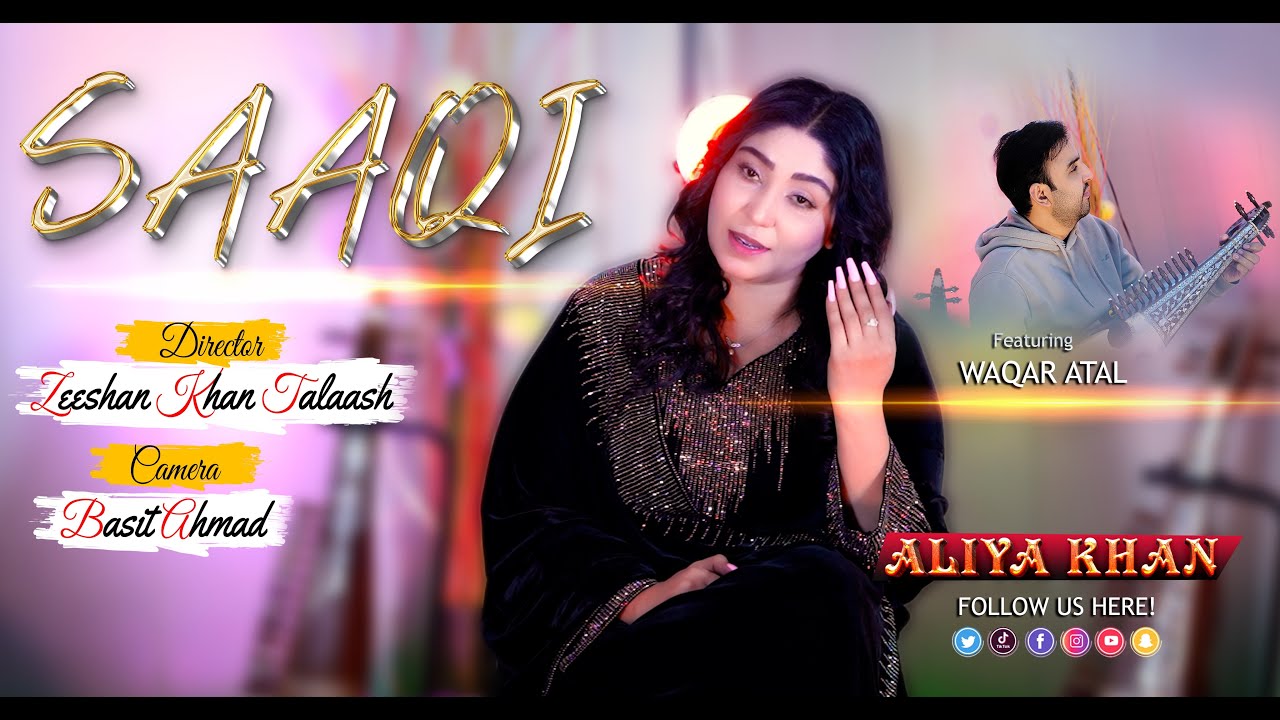 SAAQI | Aliya Khan ️ | New Pashto Song 2025 | Official Music Video ...