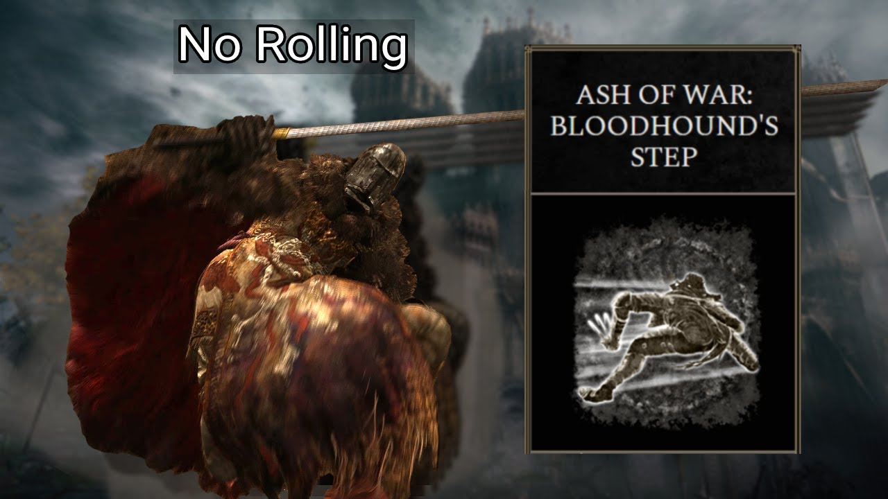 Beating Elden Ring By Replacing My Dodge Roll With Bloodhound Step ...