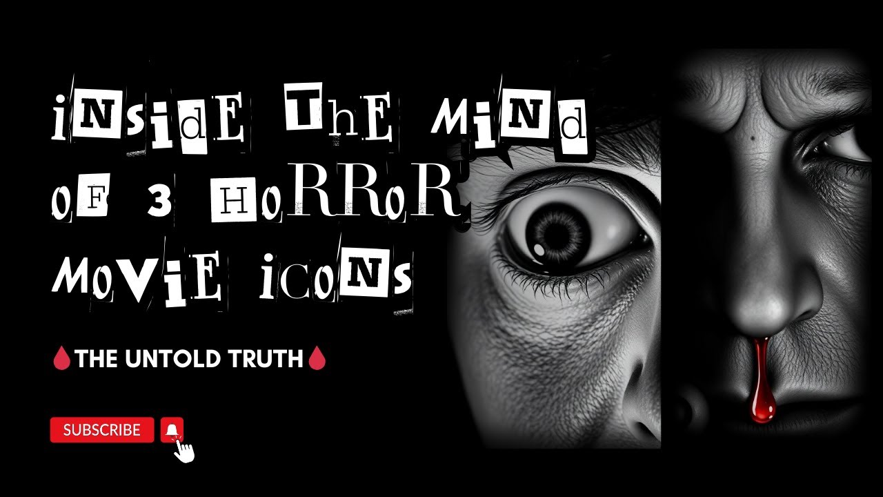 Inside the Mind of 3 Horror Movie Icons - YouTube