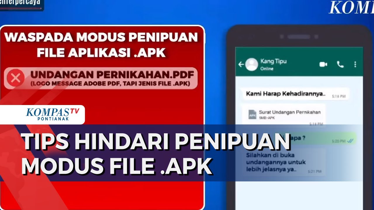 Waspada Peretasan Ponsel Modus File APK, Ini Sejumlah Tips Terhindar ...