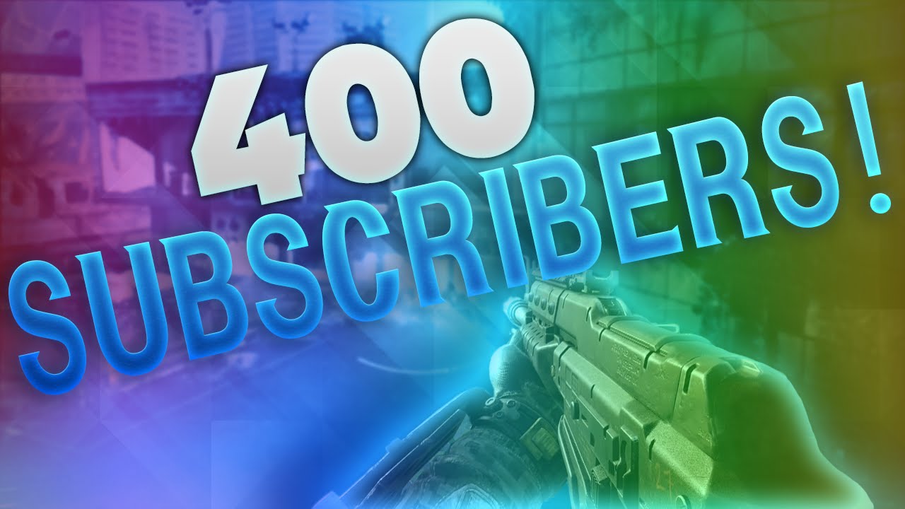 400 SUBSCRIBERS!! - YouTube