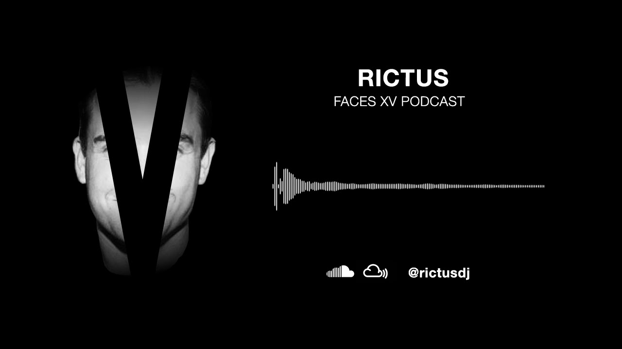 Rictus - Faces XV - YouTube