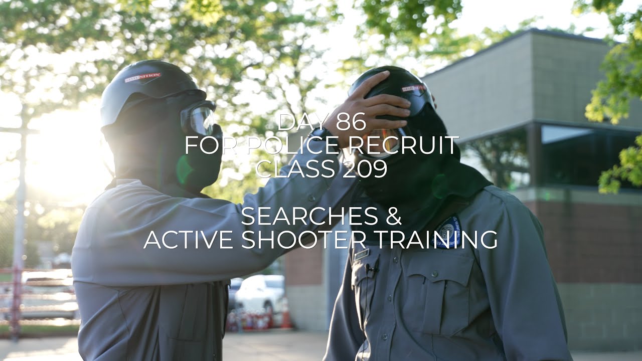 Class 209: Day 86 (Searches and Active Shooter Training) - YouTube