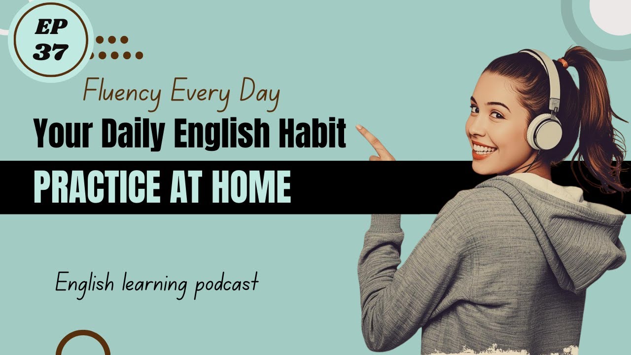 How to Practice English Speaking Every Day at Home | Daily English ...