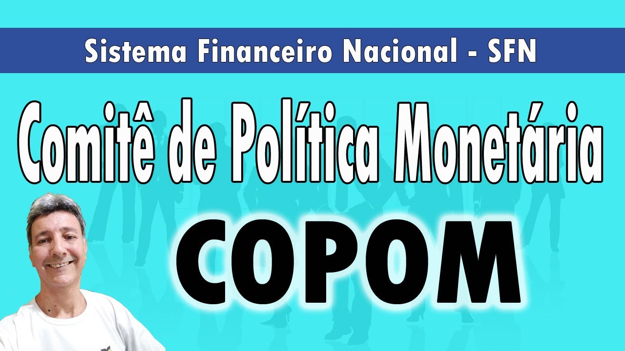 Copom - Comitê de Política Monetária - YouTube
