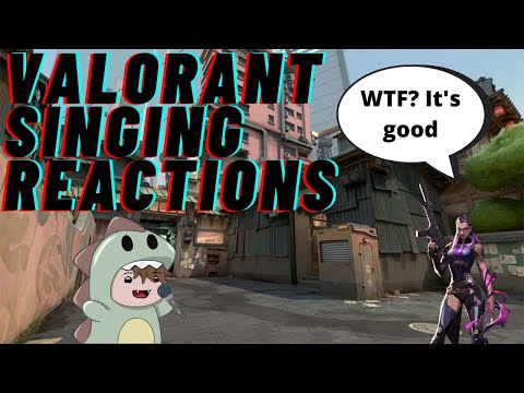 Singing in Valorant lobbies (Valorant Singing Reactions) - YouTube