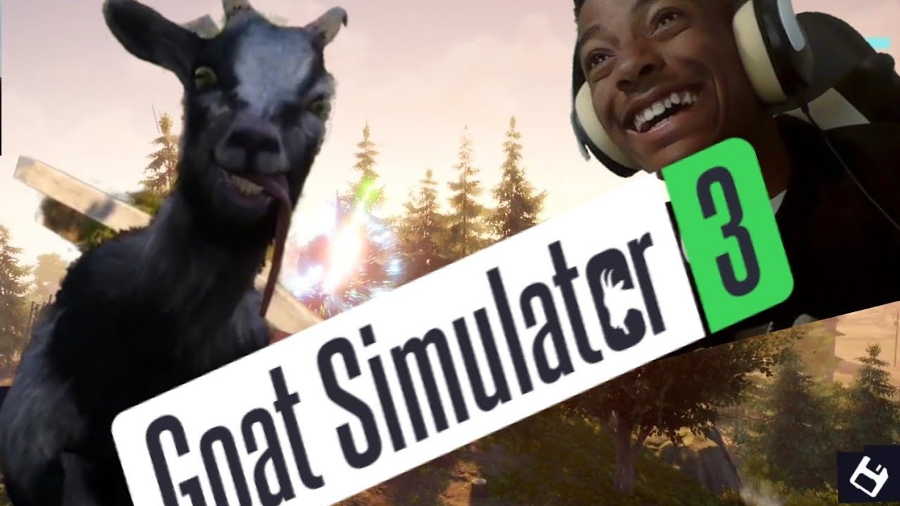 GOAT OF THE YEAR : GOAT SIMULATOR 3 - YouTube