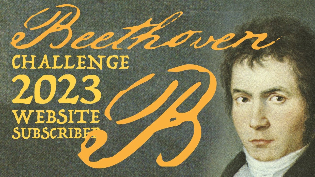 2023 Beethoven Challenge Website Evaluations B - YouTube