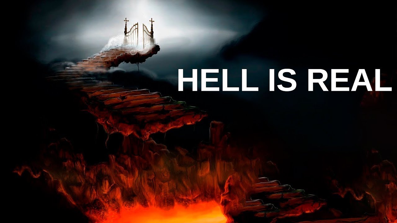 HELL IS REAL - YouTube