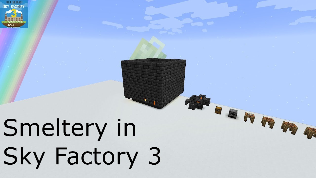Smeltery in Sky Factory 3 neu - YouTube